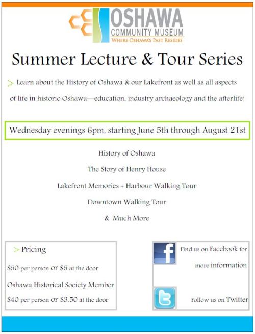 Summer Tour and Lecture Series – Oshawa Historical Society